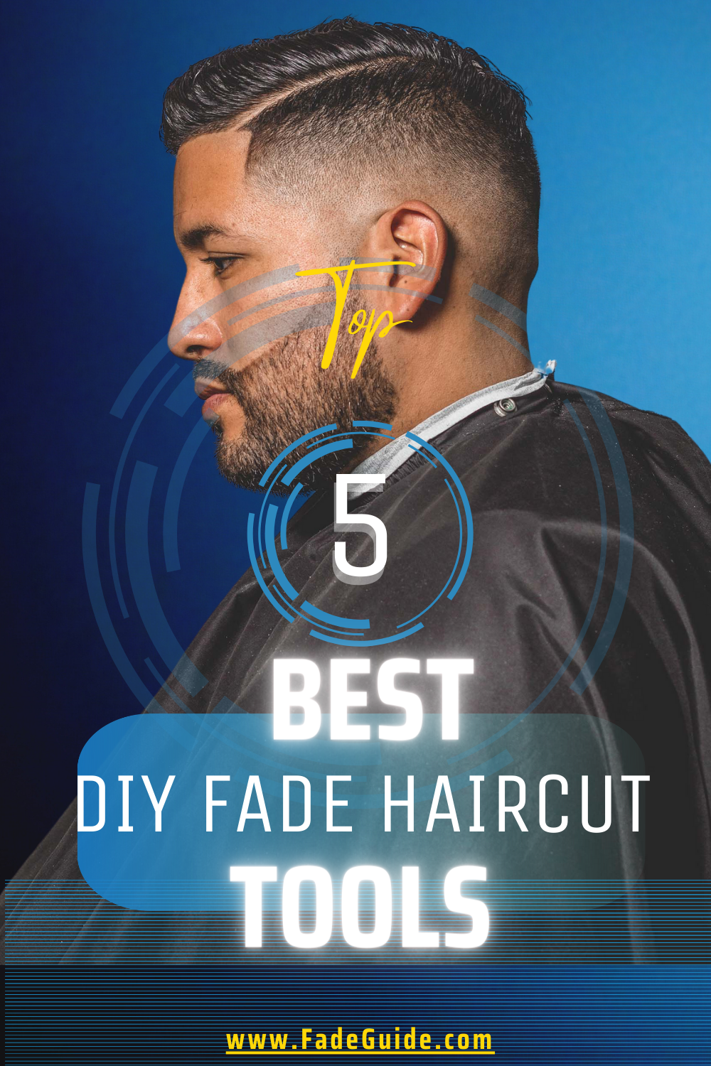 The Top 5 DIY Fade Haircutting Tools You Need