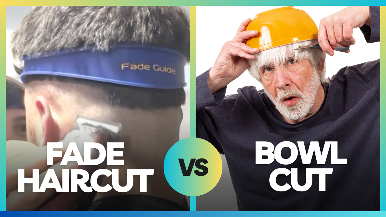 Fade Haircut using The Fade Guide vs The Bowl Cut: Which Hairstyle is